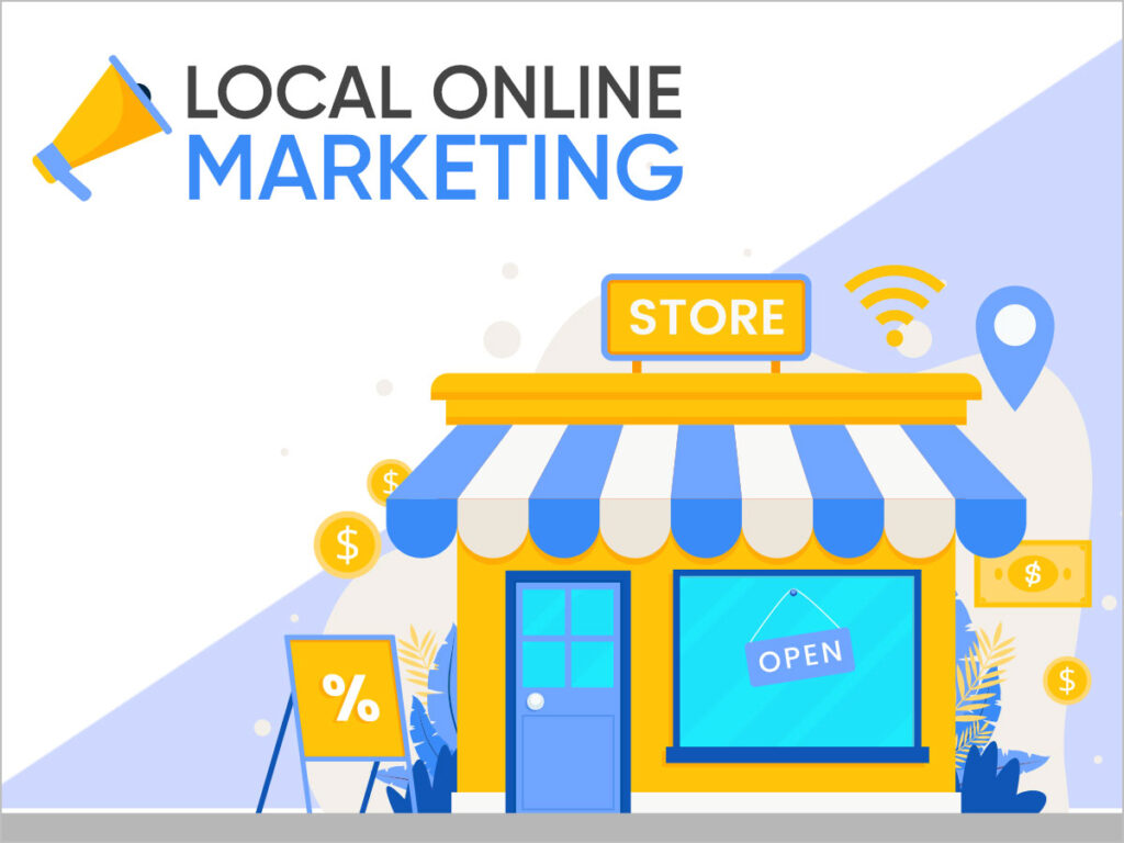 6 Effective Local Online Marketing Strategies For Businesses